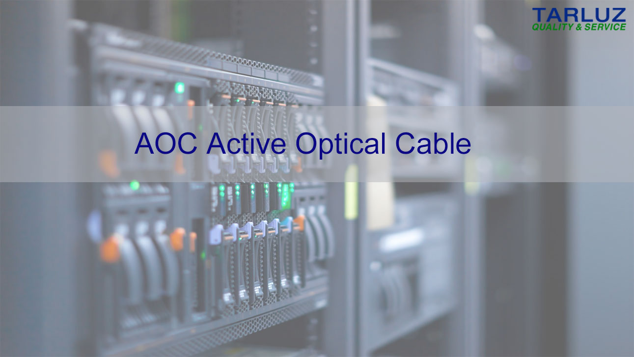 Two Points Make You Fully Understand AOC Cable - FIBER OPTIC INFORMATION