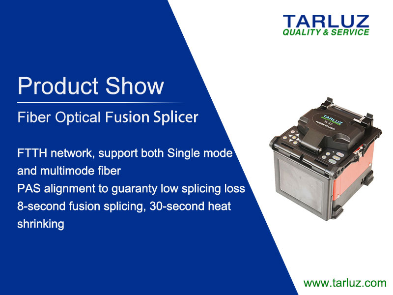 Product Show: Fiber Optical Fusion Splicer - FIBER OPTIC INFORMATION